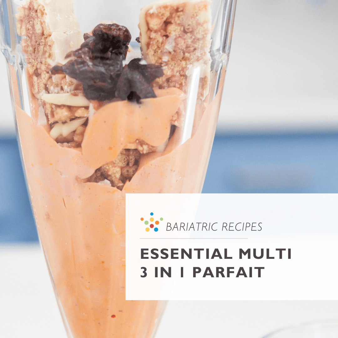 Essential Multi 3 in 1 Parfait | Easy Bariatric Recipes