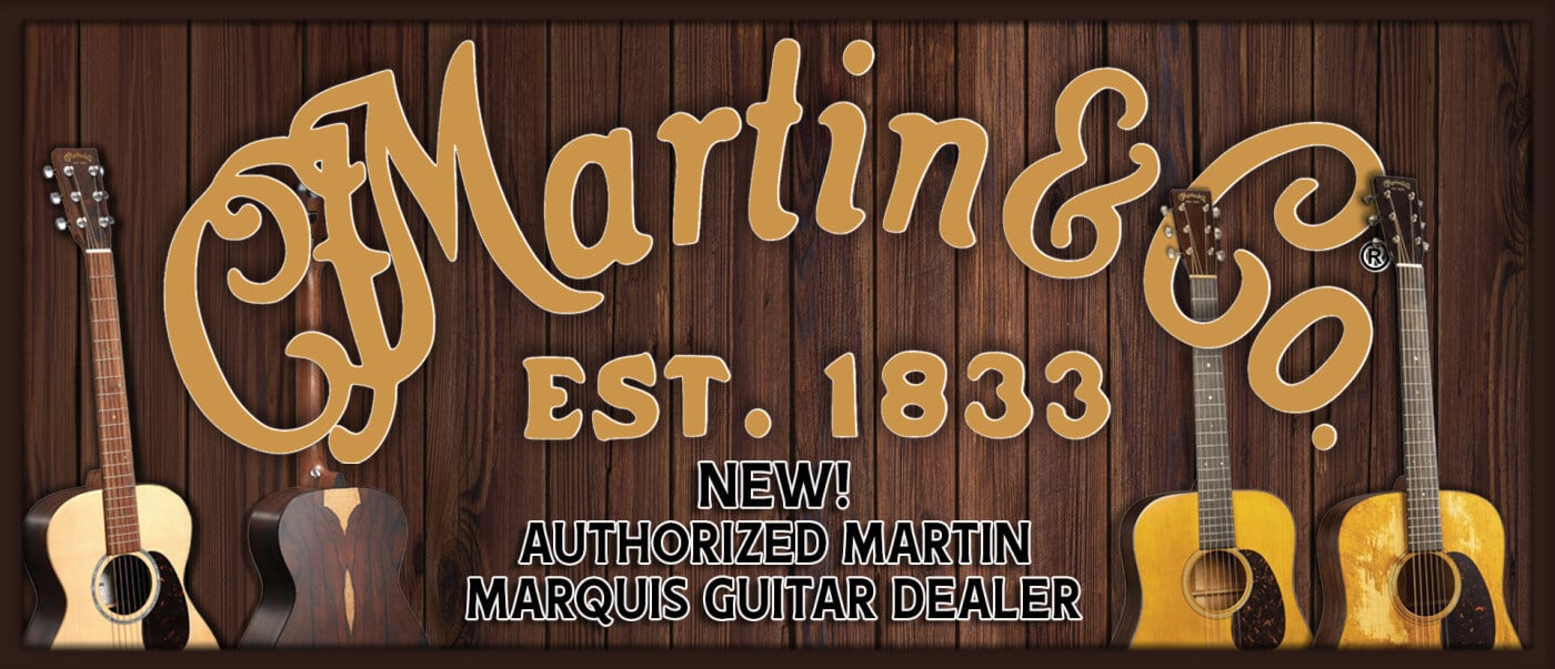 Martin Guitars & The Acoustic Shoppe - An Official Marquis Dealer!
