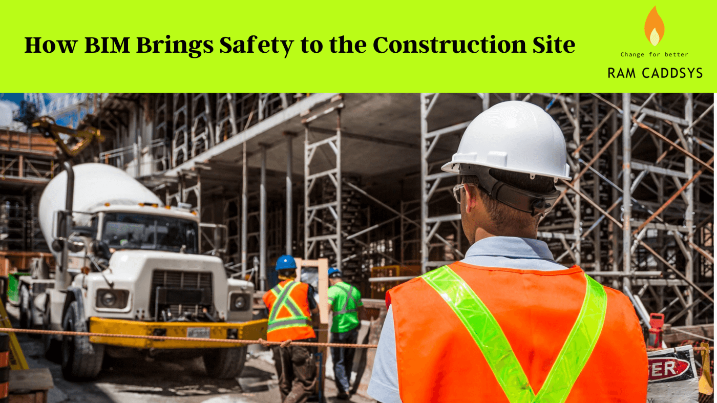 How BIM Brings Safety to the Construction Site