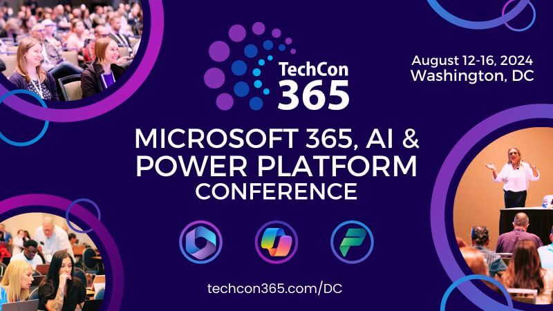 Speaking at TechCon365 DC: Empowering Microsoft 365 Professionals