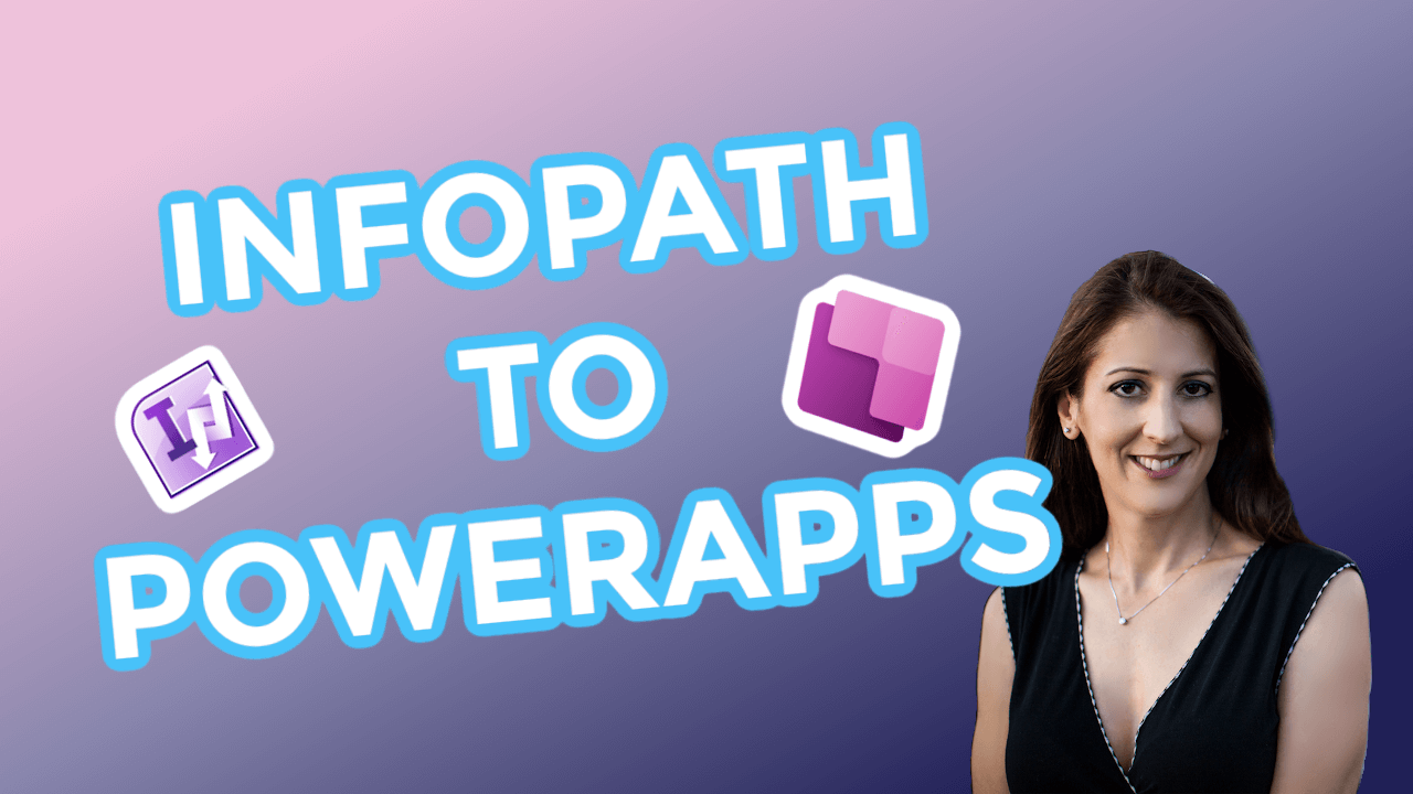 How to Migrate from InfoPath to Power Apps in 5 Steps
