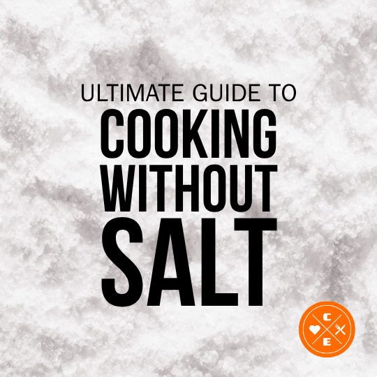 Ultimate Guide to Cooking Without Salt