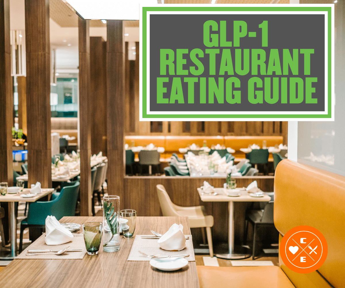 GLP-1 Restaurant Guide: What to Order When Eating Out