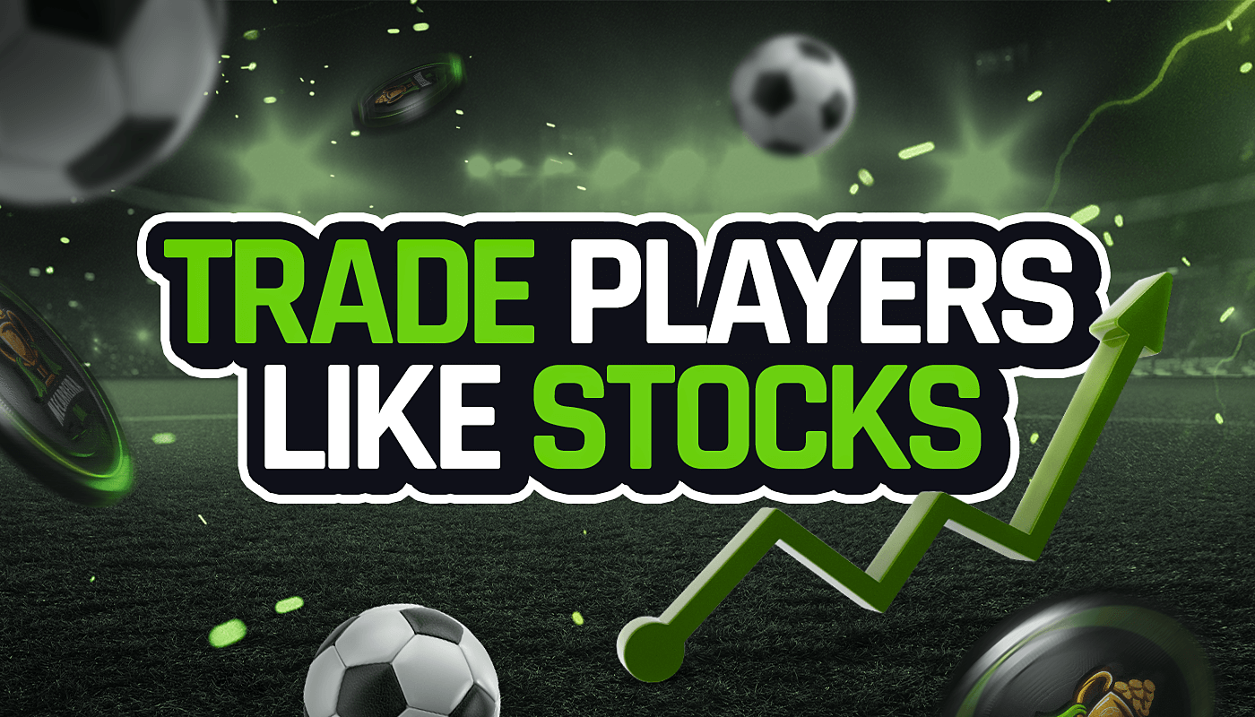 Trade Football Players like Stocks and earn Rewards