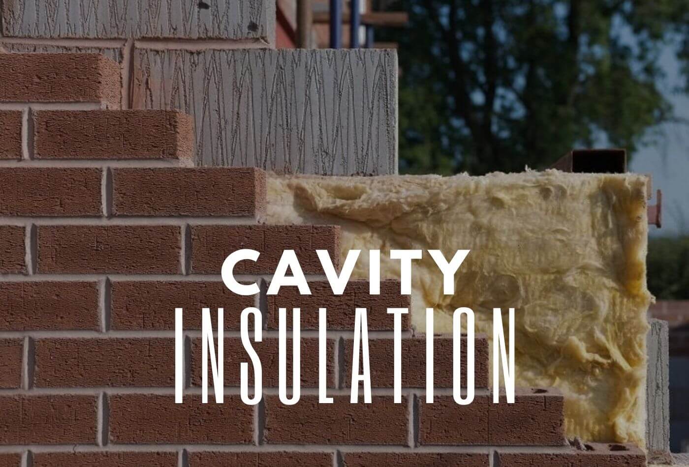 Cavity Insulation: Hire Local Insulation Installer in the UK