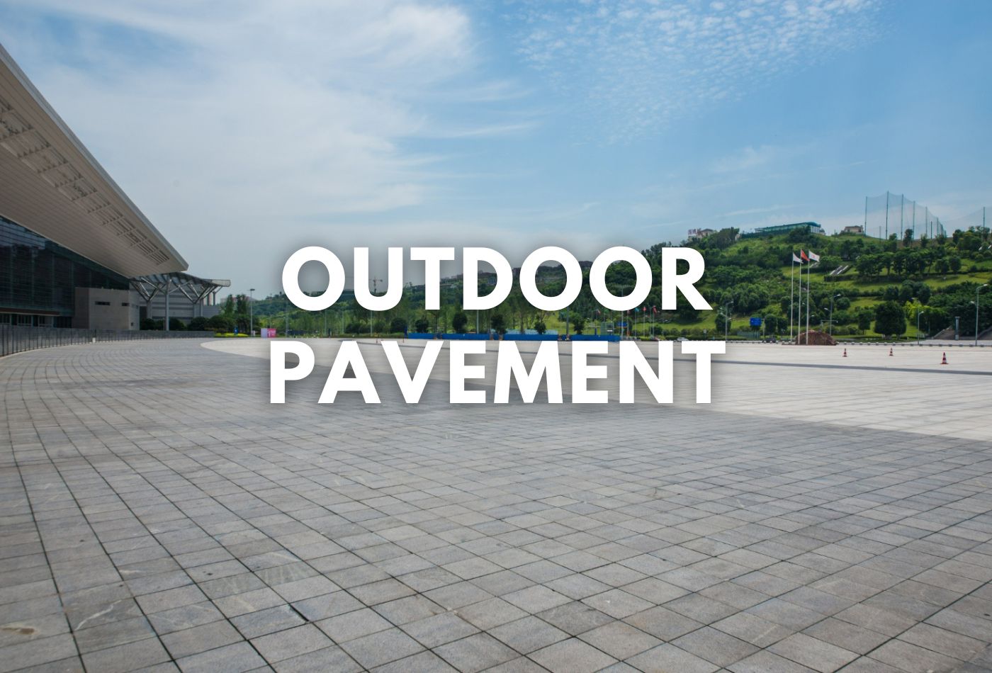 Outdoor Pavement | Hire a Cleaner for a Fresh & Clean Space