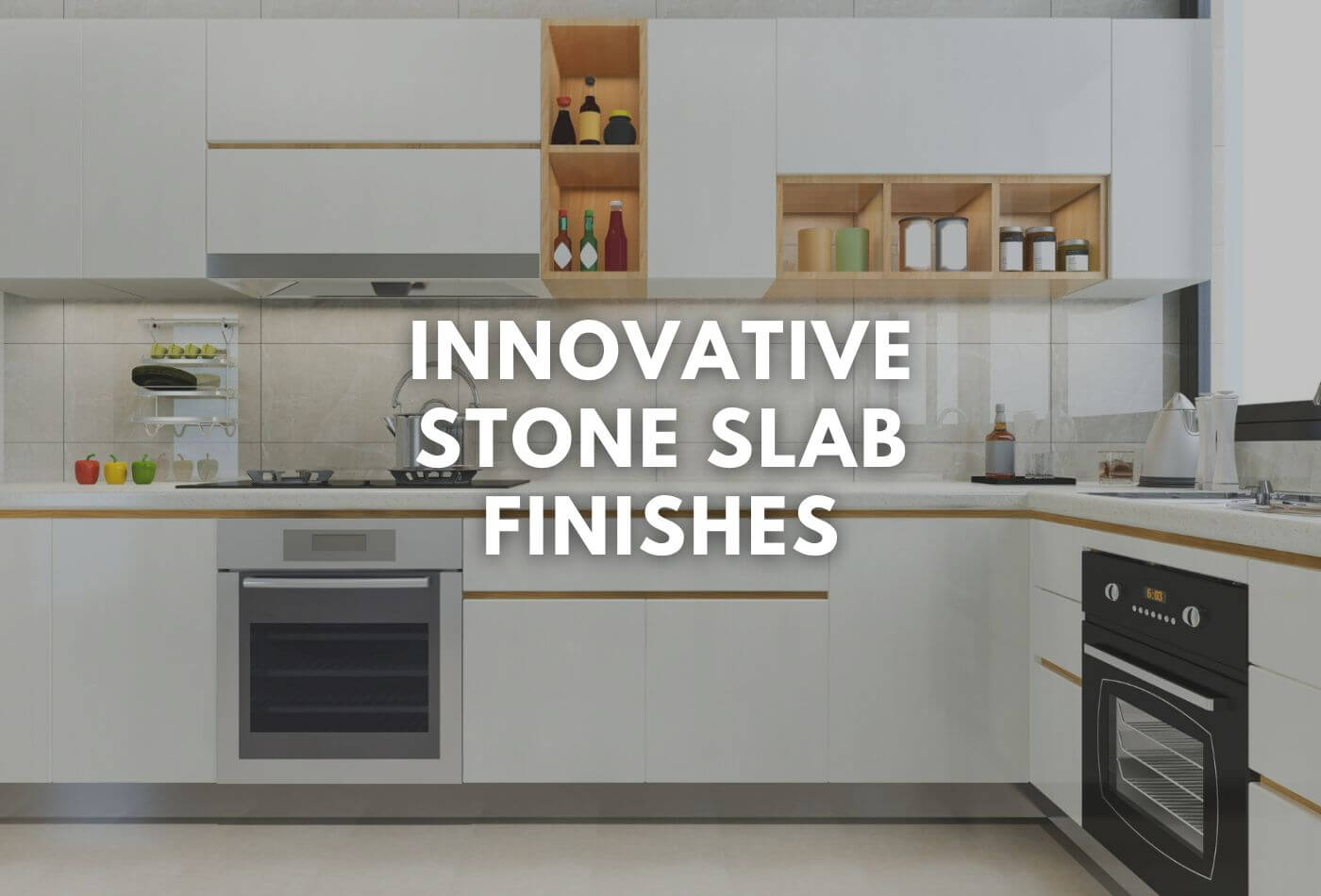 Innovative Stone Slab Finishes: Top Picks & Trendy Choices