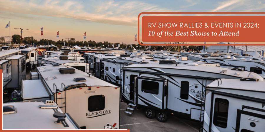 RV Shows and Rallies in 2024: 10 Must-Attend Events