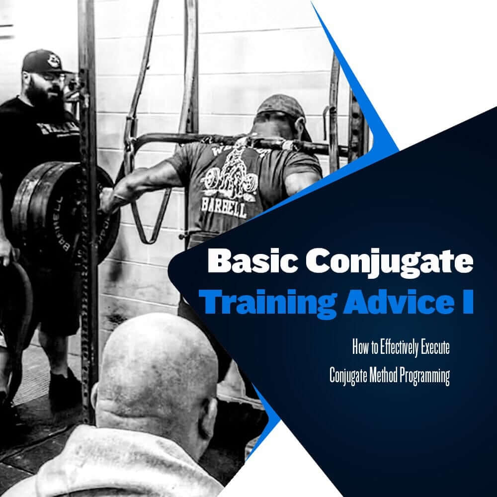 Conjugate Training Advice