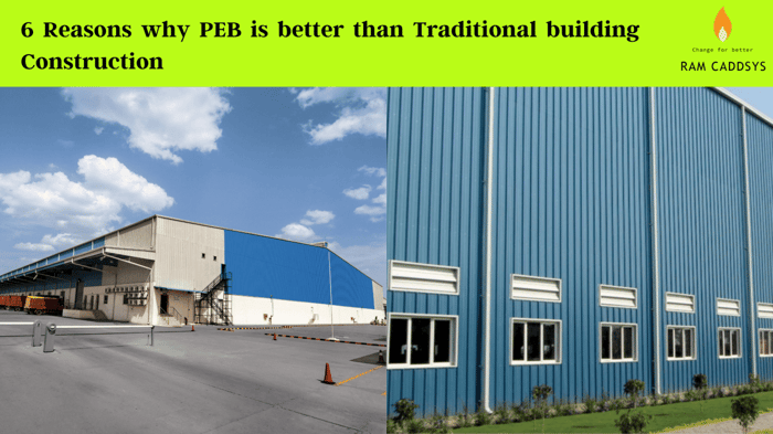 6 Reasons PEB is Better Than Traditional Construction