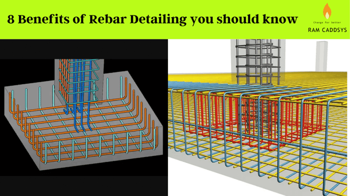8 Benefits of Rebar Detailing you should know