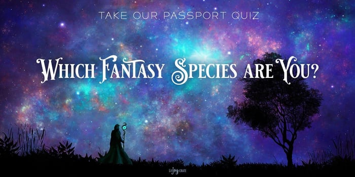 Quiz: Which Fantasy Species Are You? | LitJoy Creates Signed Books ...