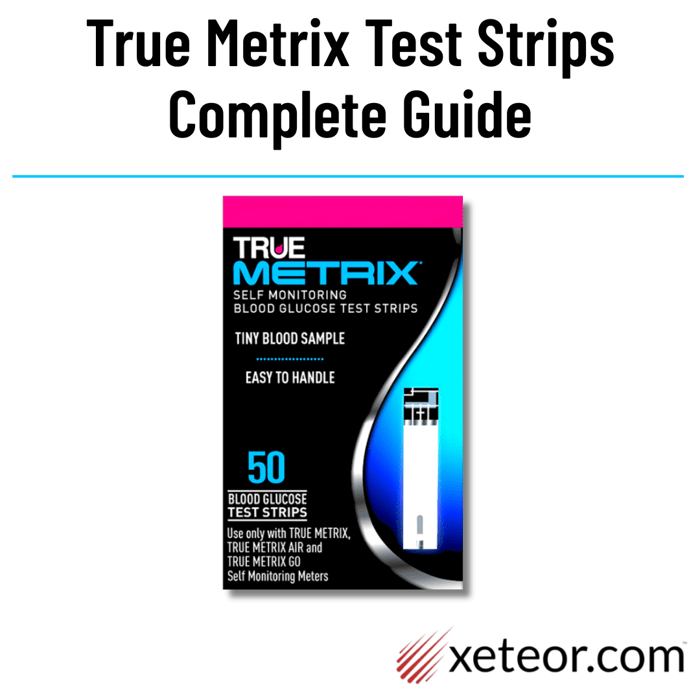 True Metrix Test Strips – Compatibility, Pricing & Guide