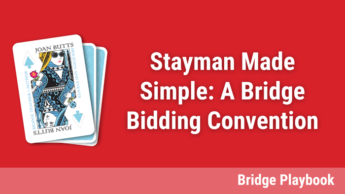 Why Use Jacoby Transfers in Bidding in Bridge