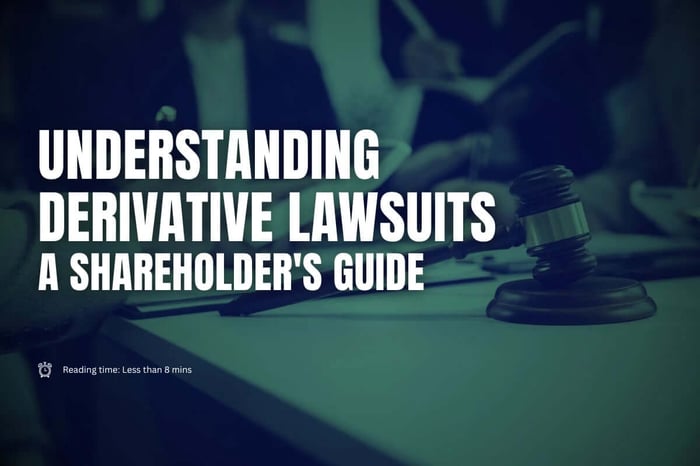 Understanding Derivative Lawsuits: A Shareholder's Guide